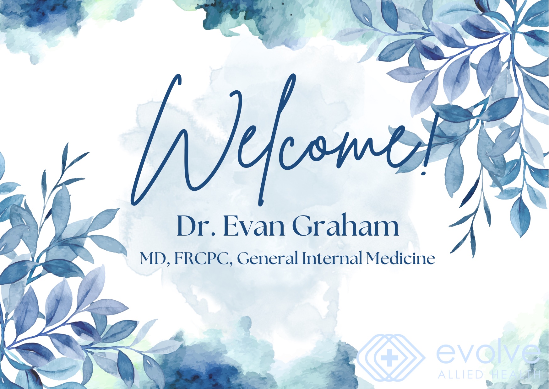 Dr. Evan Graham, MD, FRCPC, General Internal Medicine - Now Accepting ...